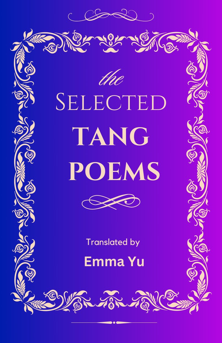 The Selected Tang Poems Book – AAPI YOUTH VOICES
